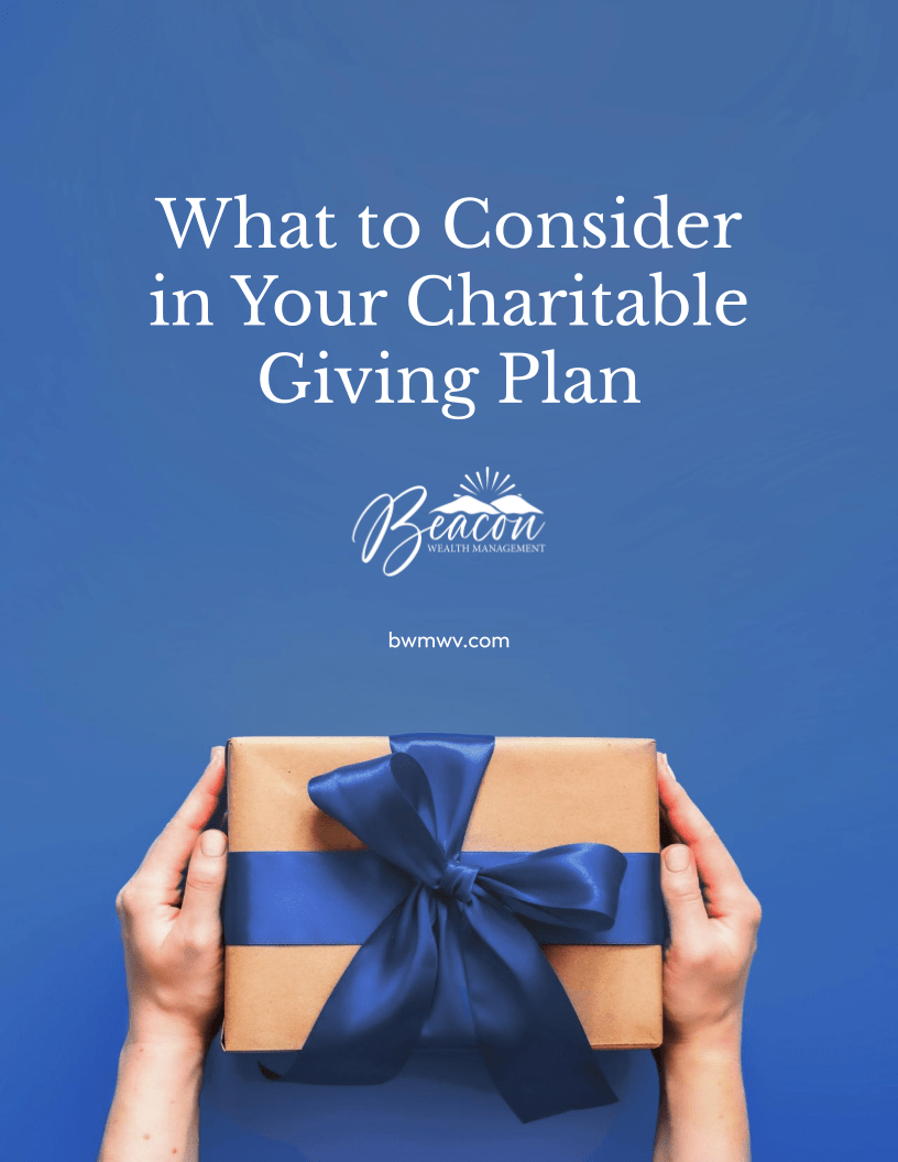 What to Consider in Your Charitable Giving Plan | Beacon Wealth